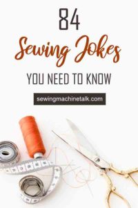 84 Best Sewing & Knitting Jokes (Be Prepared To Laugh ...